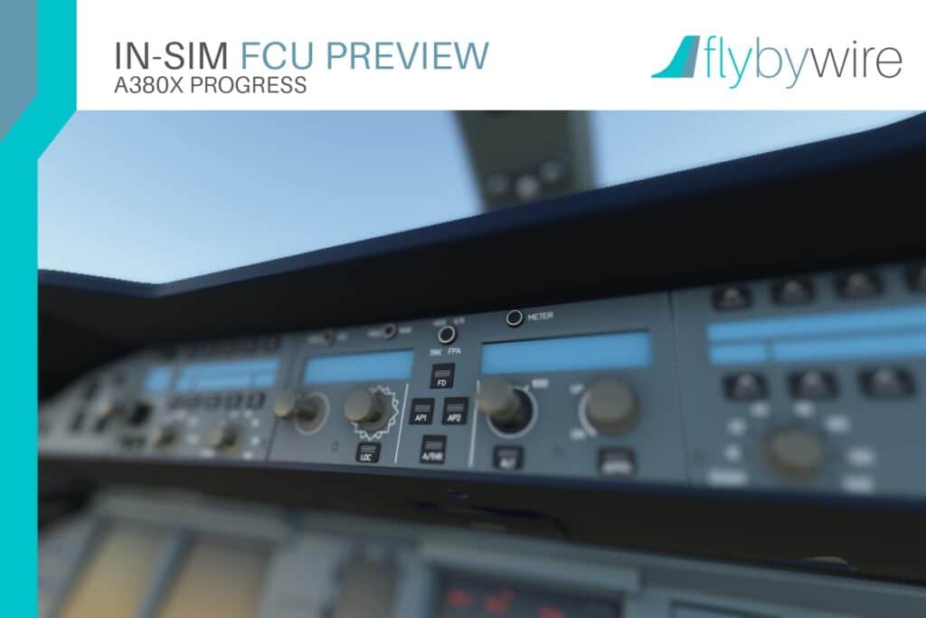 Das wird groß: Neue Screenshots des A380 von FlyByWire – simFlight.DE