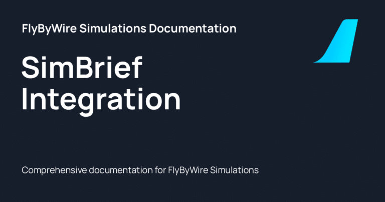 FS Monopole: Flybywire jetzt mit voller SimBrief/Navigraph Integration – simFlight.DE