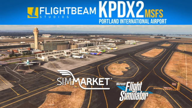 Flightbeam Studios – KPDX V2 für MSFS: Neues Update des Portland Intl Airport – simFlight.DE